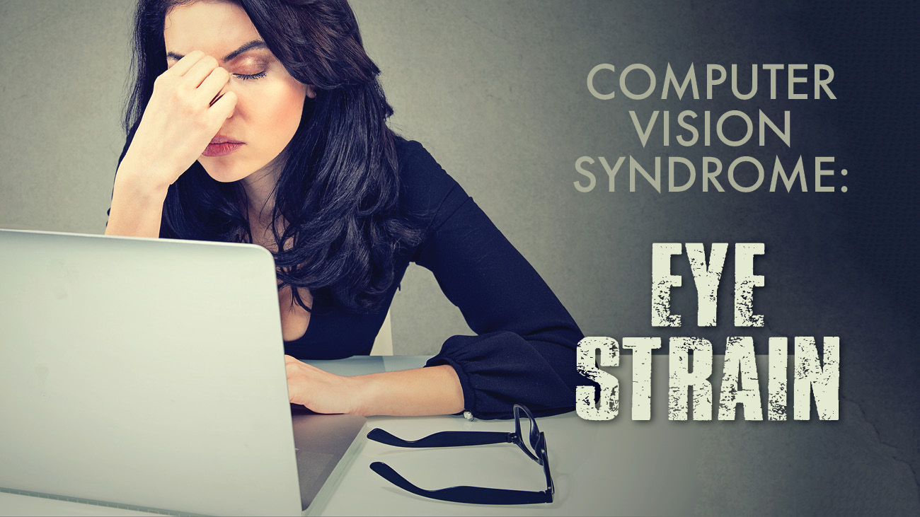 Computer Vision Syndrome: Eye Strain | Northwest Eye Care Professionals